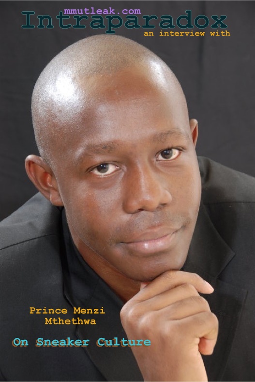 Intraparadox, An Interview with Prince Menzi Mthethwa – Intraparadox
