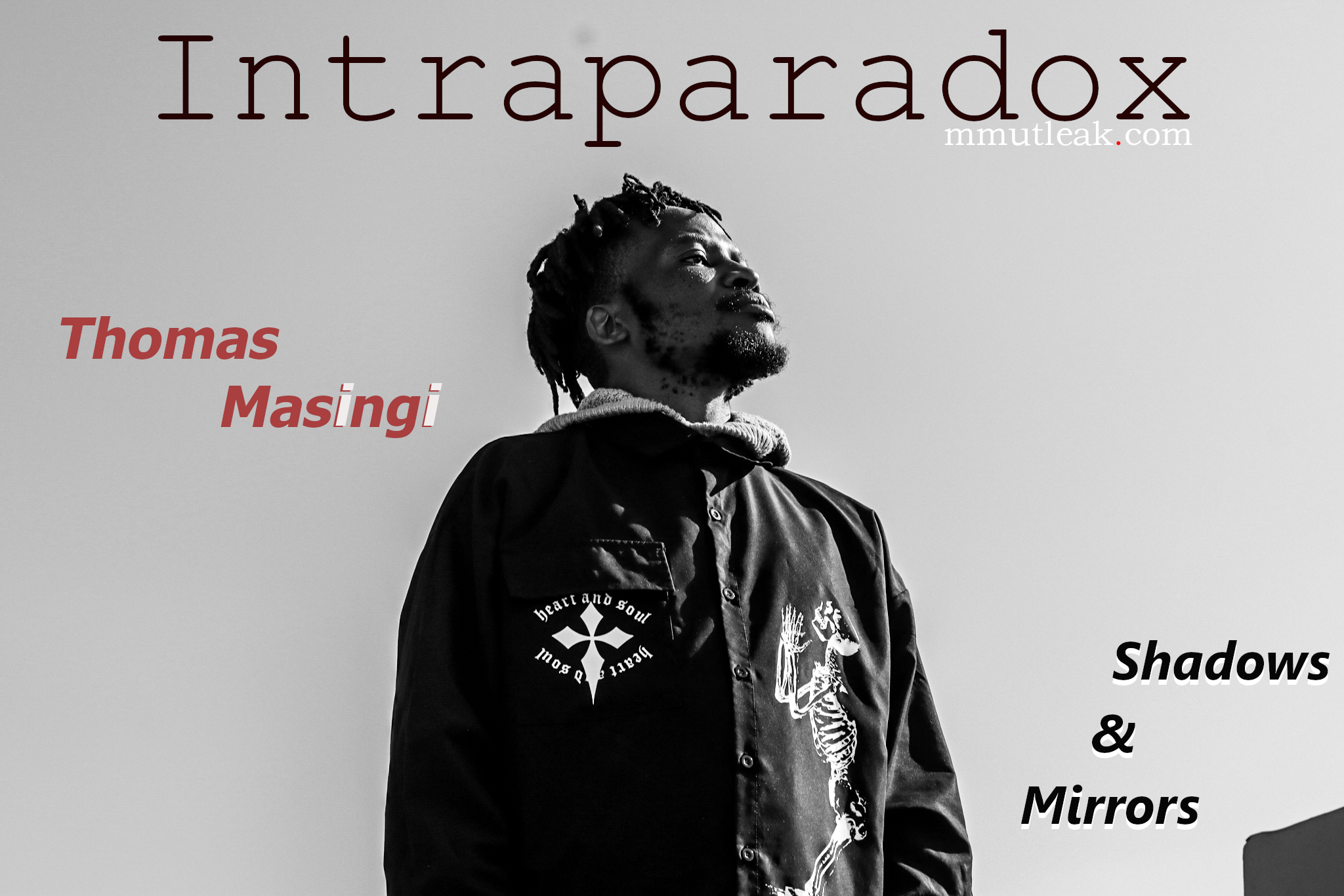 Intraparadox, Interview with Thomas Masingi. Shadows and Mirrors ...